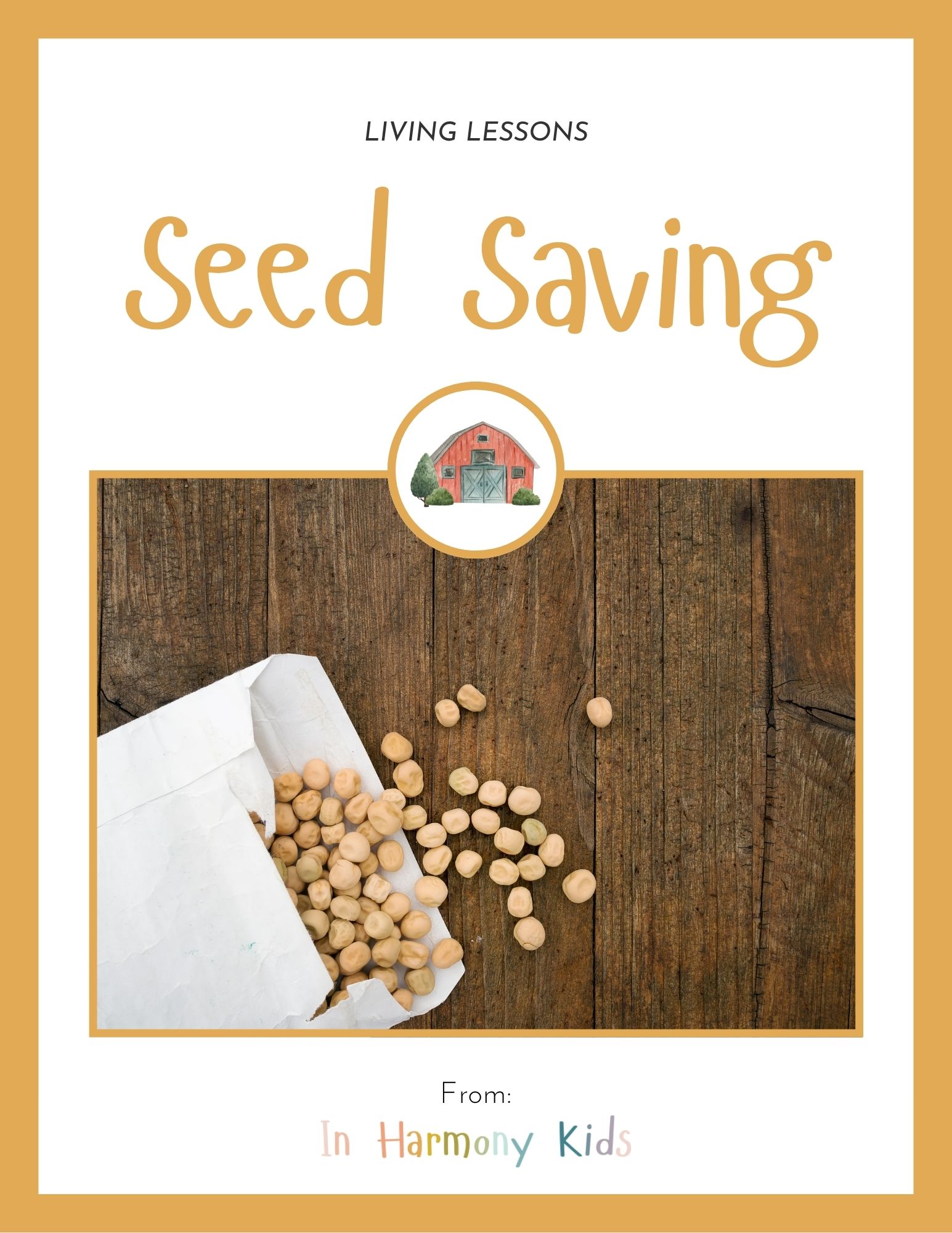Seed Saving - In Harmony Kids